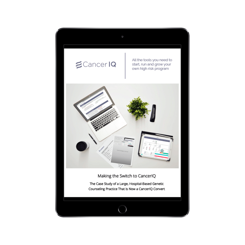 Making the Switch to CancerIQ Case Study